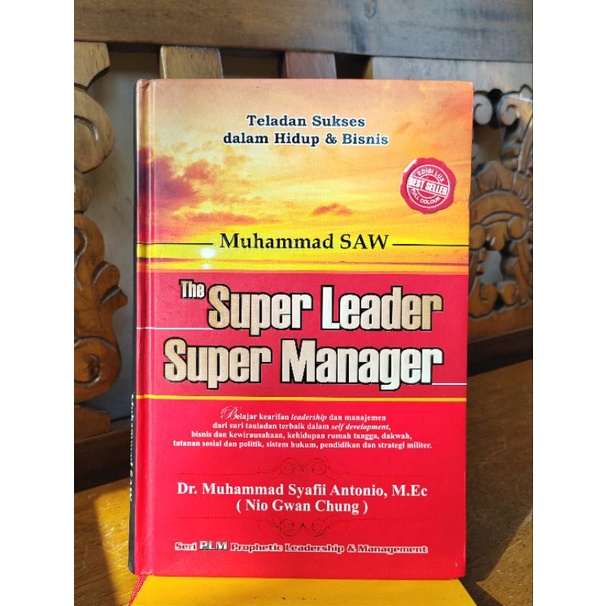 Muhammad SAW The Super Leader Super Manager Teladan Sukses Dalam Hidup ...