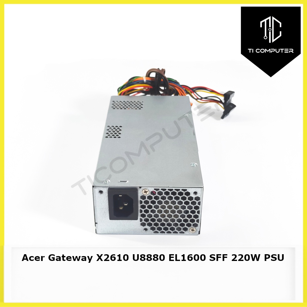 Acer Gateway X2610 U8880 EL1600 SFF 220W Refurbished Power Supply PSU ...