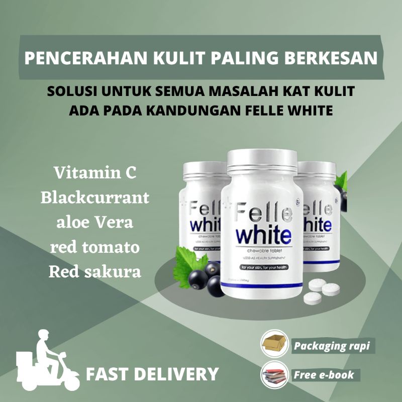FELLE WHITE ORIGINAL | SOLUSI KULIT SIHAT DAN BANYAK KEGUNAAN TANPA ...
