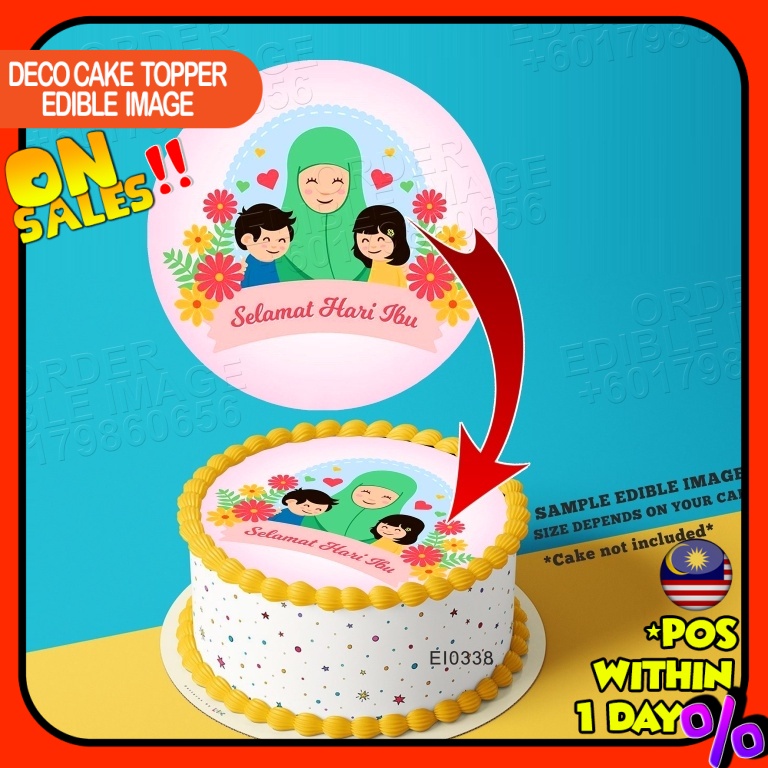 Printing EI Selamat Hari Ibu 3 Edible Image Print Cake Photo Icing ...