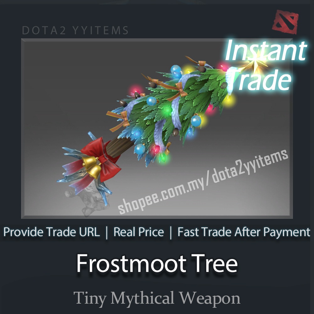 DOTA2 Tiny Frostmoot Tree “Mythical Weapon” 刀塔2 小小 山嶺巨人 冰霜巨岩樹木 神話 聖誕樹 ...