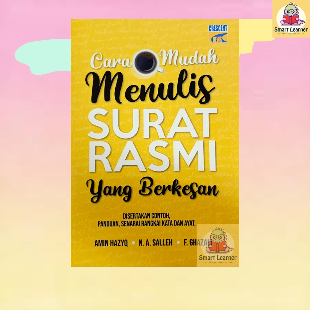 [SB] Cara Mudah Menulis Surat Rasmi Yang Berkesan ( PANDUAN, SENARAI ...