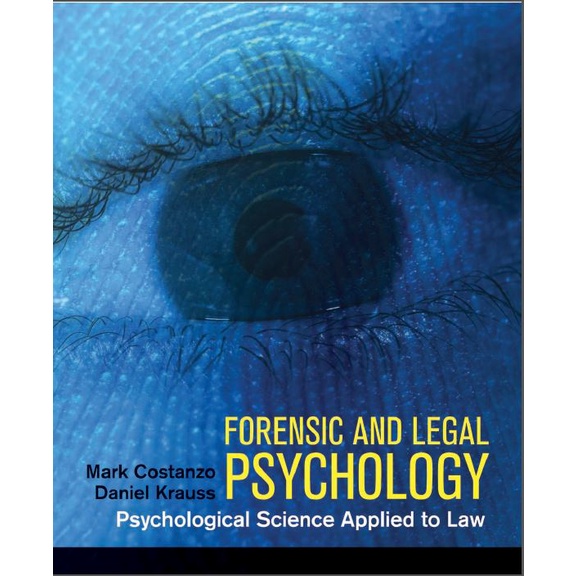 Forensic and legal psychology psychological science applied to law ...