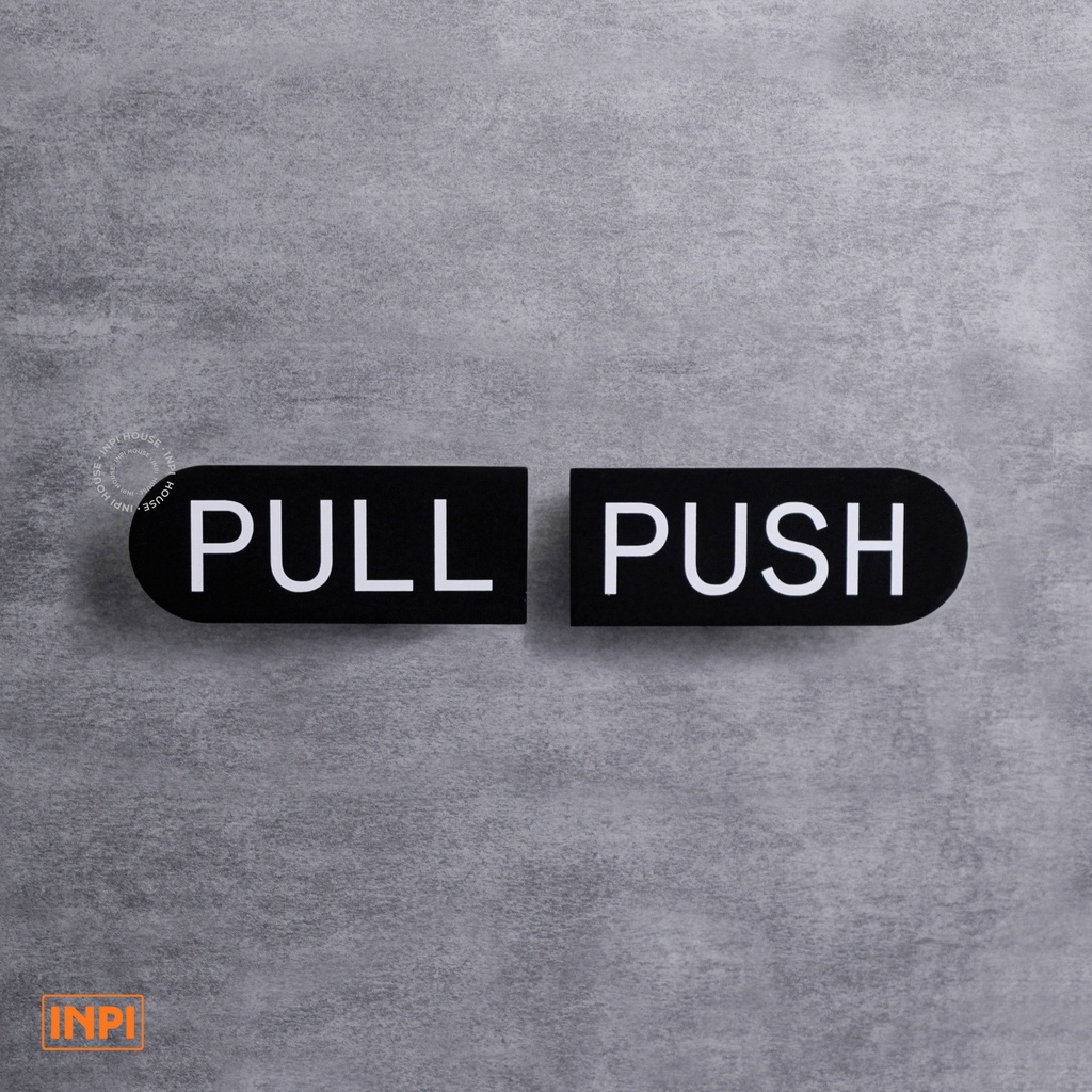 Acrylic Signage Shop Door Pull Push Sign - INPI House | Shopee Malaysia