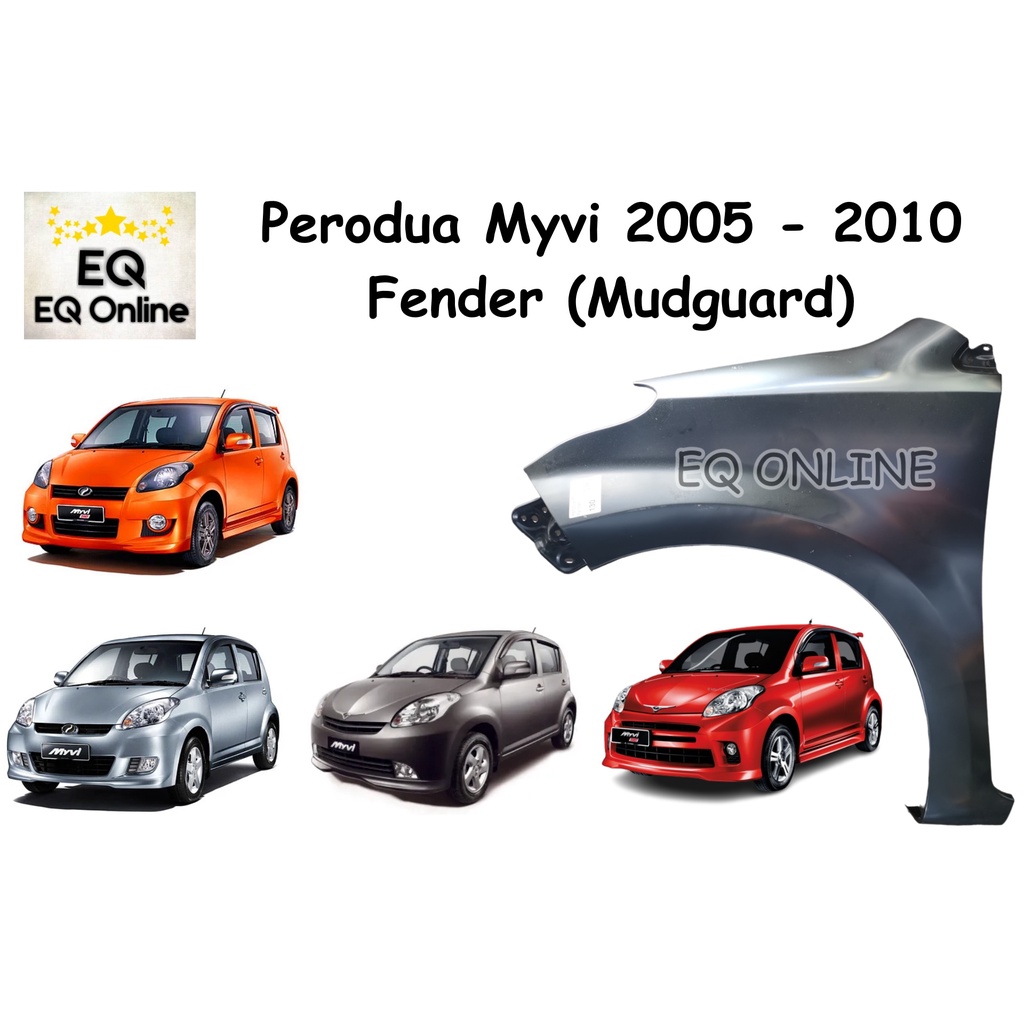 Perodua Myvi 2005 - 2010 SE1 SE2 EZI Front Fender , Mudguard (BESI ...