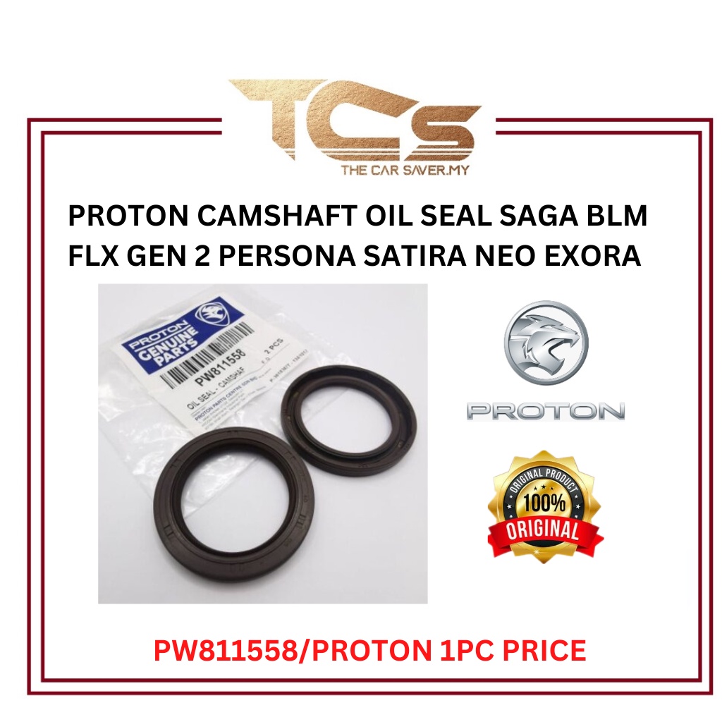 PROTON CAMSHAFT OIL SEAL SAGA BLM FLX GEN 2 PERSONA SATIRA NEO EXORA ...