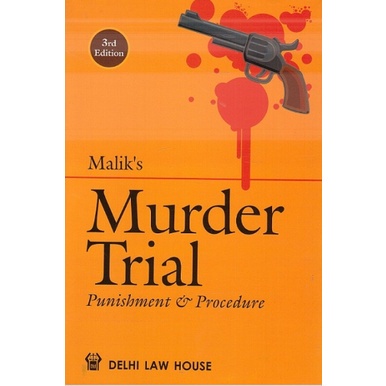 Malik's Murder Trial (Punishment & Procedure), 3rd New Edition | Shopee ...