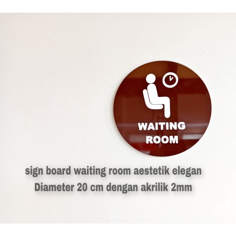 Waiting Room Acrylic sign board | Waiting room diameter 20cm | Shopee ...