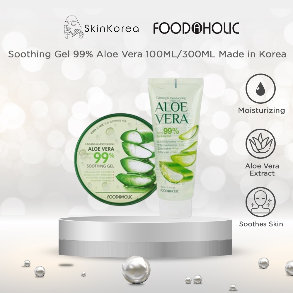 Foodaholic Soothing Gel 99% Aloe Vera 100ML/300ML Made in Korea 芦荟 ...