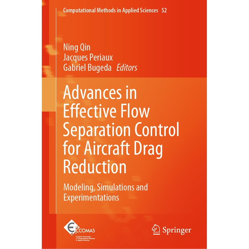 Advances in Effective Flow Separation Control for Aircraft Drag ...
