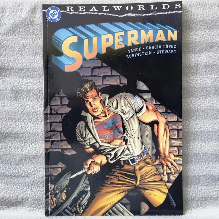 Realworlds: Superman #1 (One-Shot) DC Comics (Steve Vance, Jose Luis ...