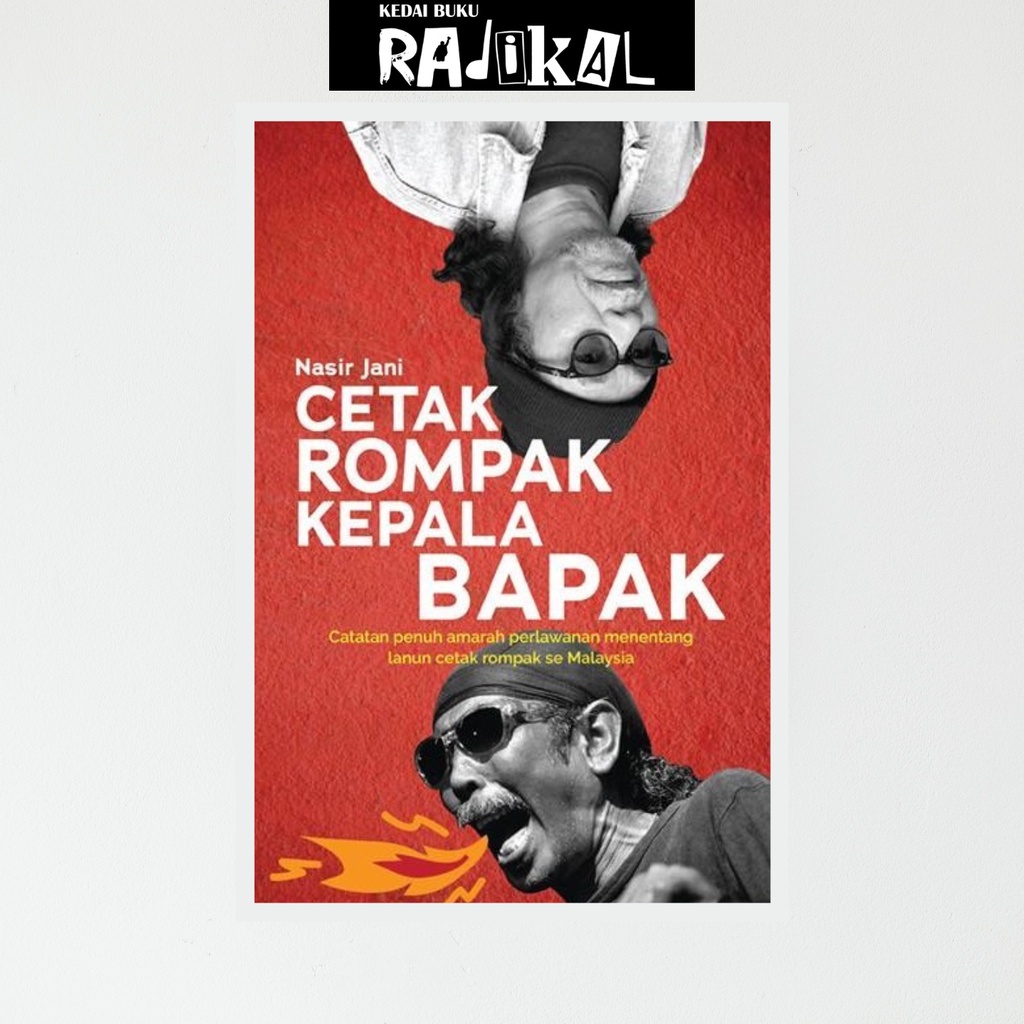 Cetak Rompak Kepala Bapak by Nasir Jani | Shopee Malaysia