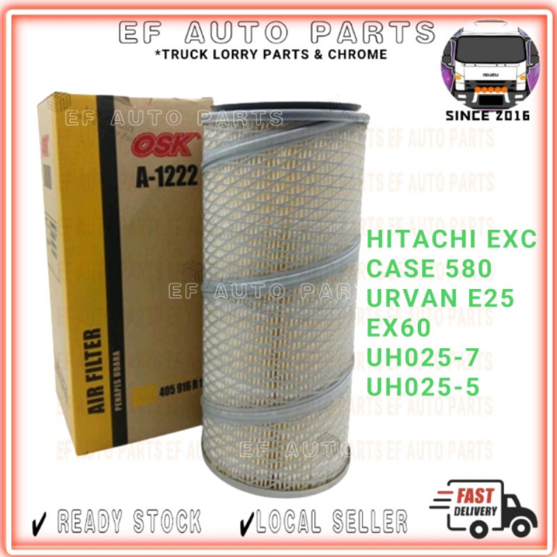 OSK A1222 AIR FILTER EXCAVATOR HITACHI CASE 580 NISSAN URVAN E25 EX60 ...