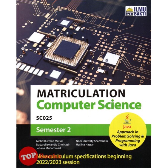 [TOPBOOKS Ilmu Bakti] Matriculation Computer Science Semester 2 (2023 ...