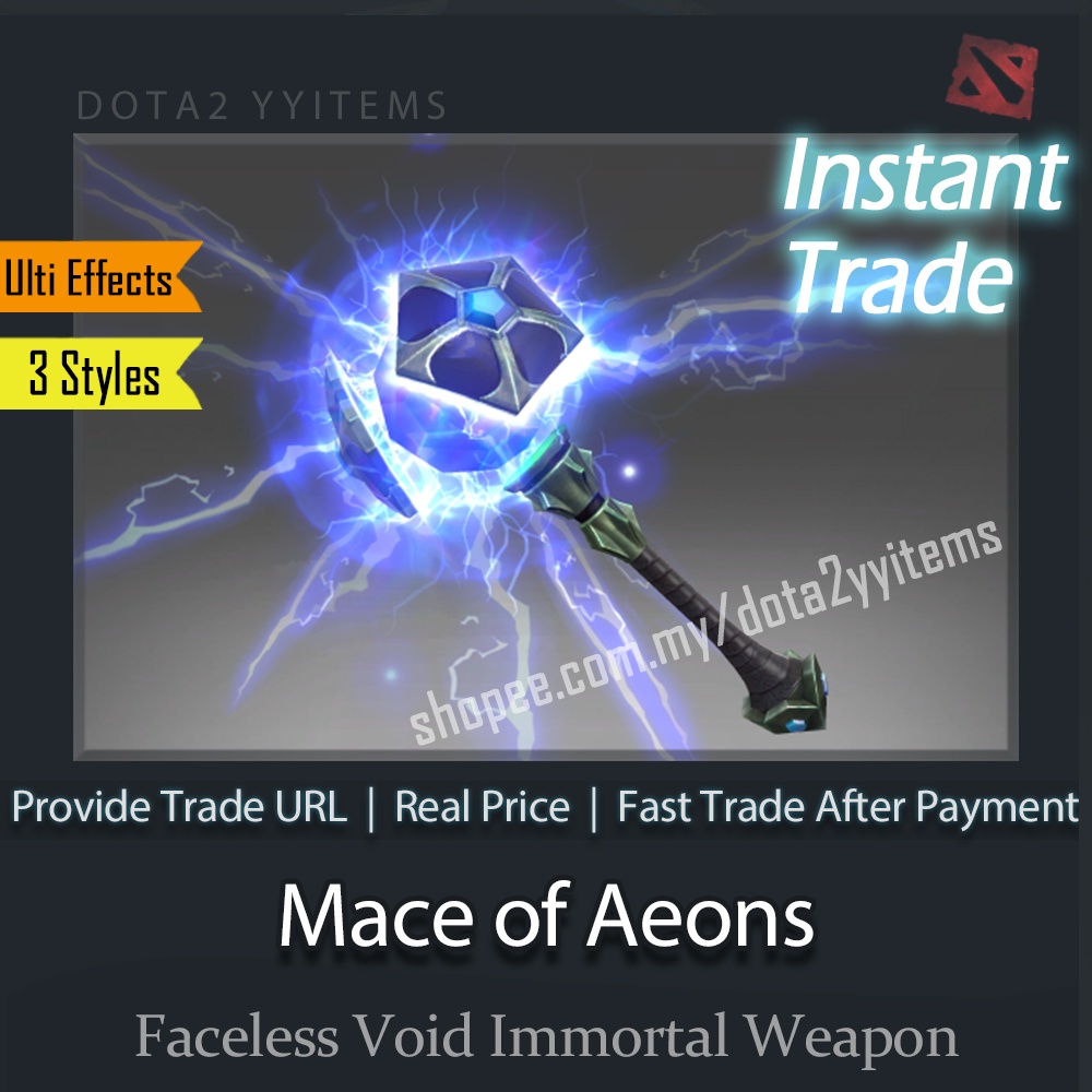 DOTA2 Faceless Void (FV) Mace of Aeons “Immortal Weapon” 刀塔2 虚空假面 不朽 ...