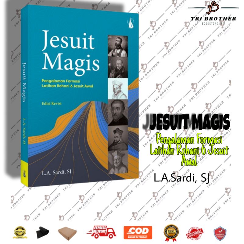 Jesuit Magis, Experience Formation 6 Early Jesuits (Revised Edition ...