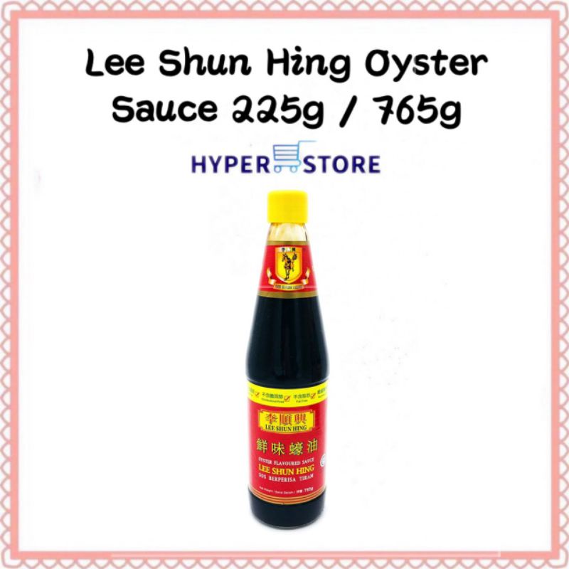 Lee Shun Hing Oyster Flavoured Sauce 225g / 765g | Shopee Malaysia