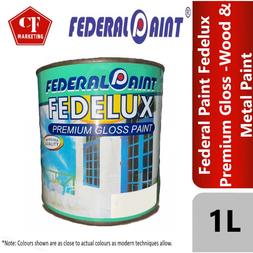 Federal Paint Fedelux Premium Gloss -Wood & Metal Paint -1L | Shopee ...