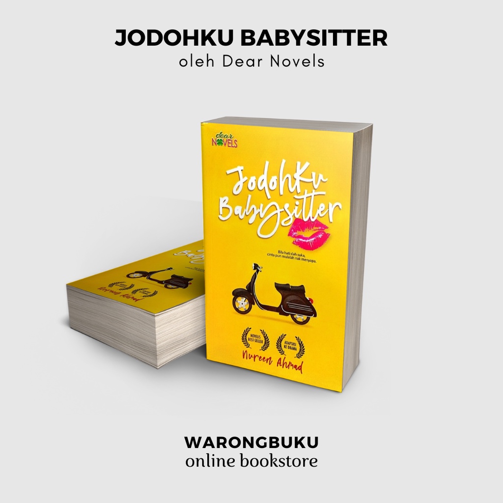 Dear Novels - Jodohku Babysitter by Nureen Ahmad (2022) | novel melayu ...