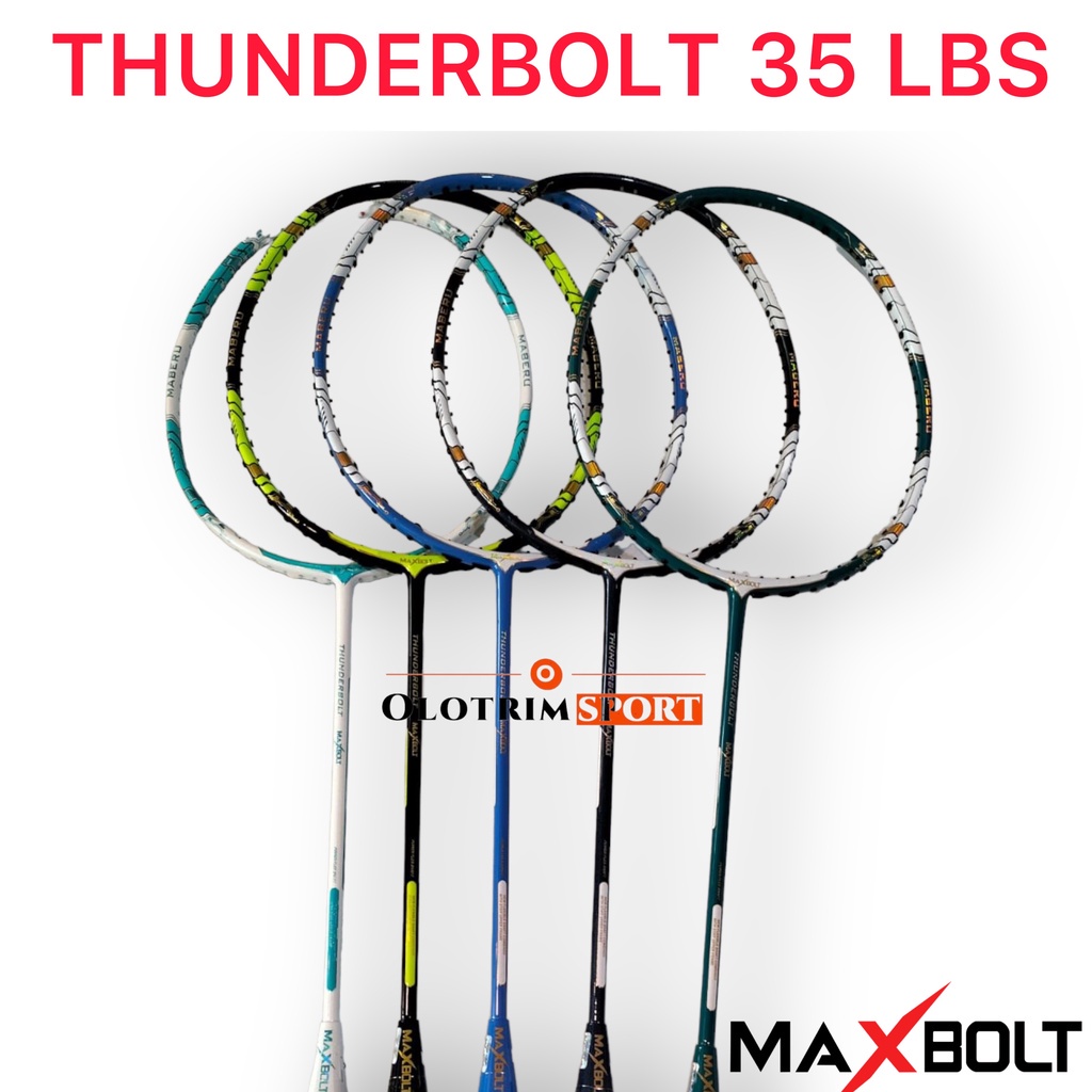 Maxbolt THUNDERBOLT 35LBS Thunder Bolt 35 Lbs Badminton Racket Original ...