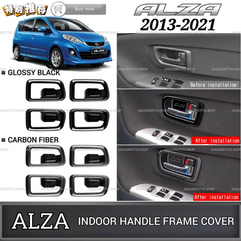 AMAZING PERODUA ALZA OLD 2009-2021 INDOOR HANDLE FRAME COVER INNER ...