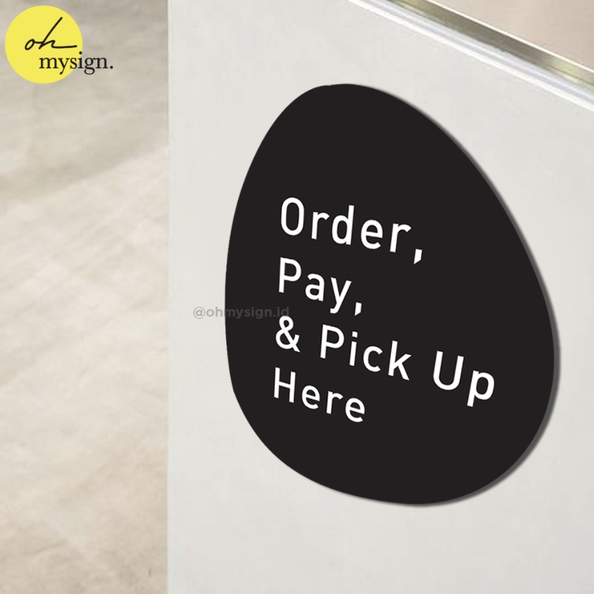 Writing Order Pay Pick Up Here Acrylic Wall Mount Sign Board | Shopee ...
