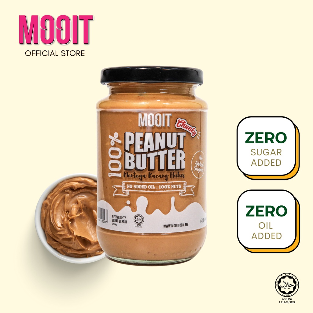 【HALAL-CERTIFIED】MOOIT Chunky Peanut Butter ( Zero Sugar / Oil Added ...