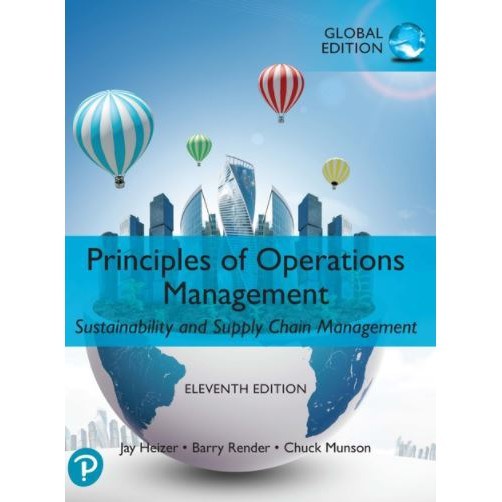 Principles of Operations Management: Sustainability and Supply Chain ...