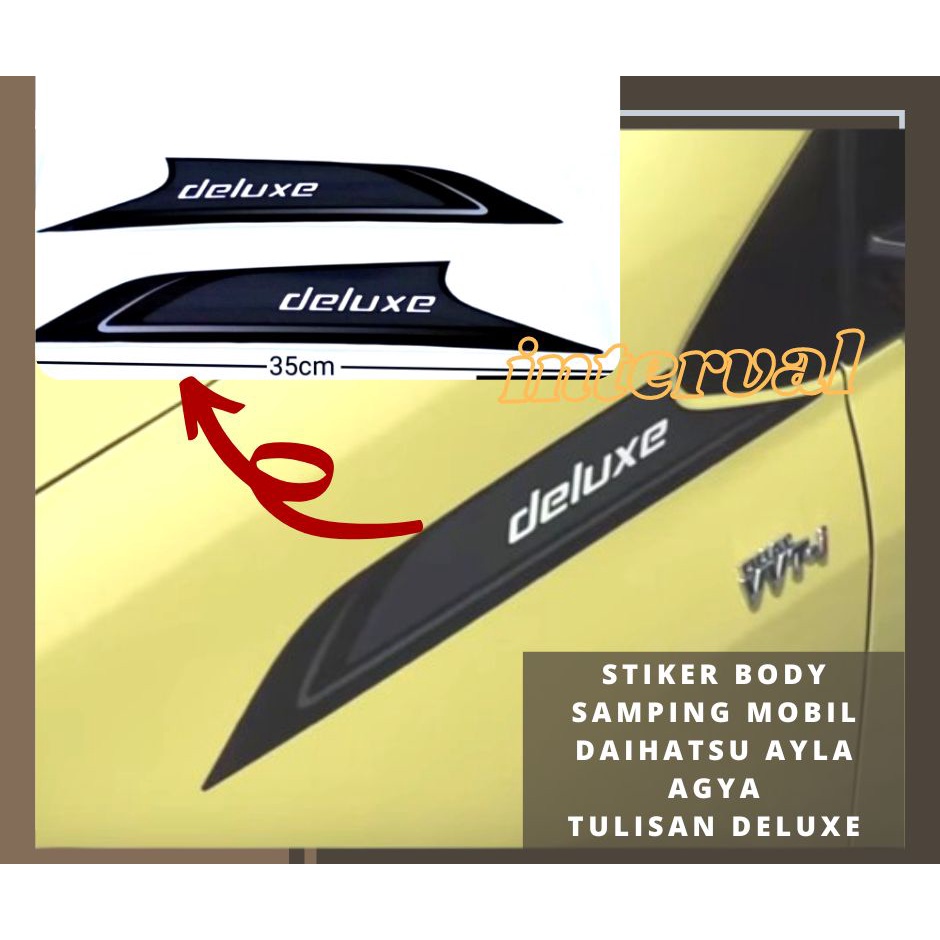 Daihatsu Ayla Agya Car Side Body Sticker Deluxe Writing Sticker ...