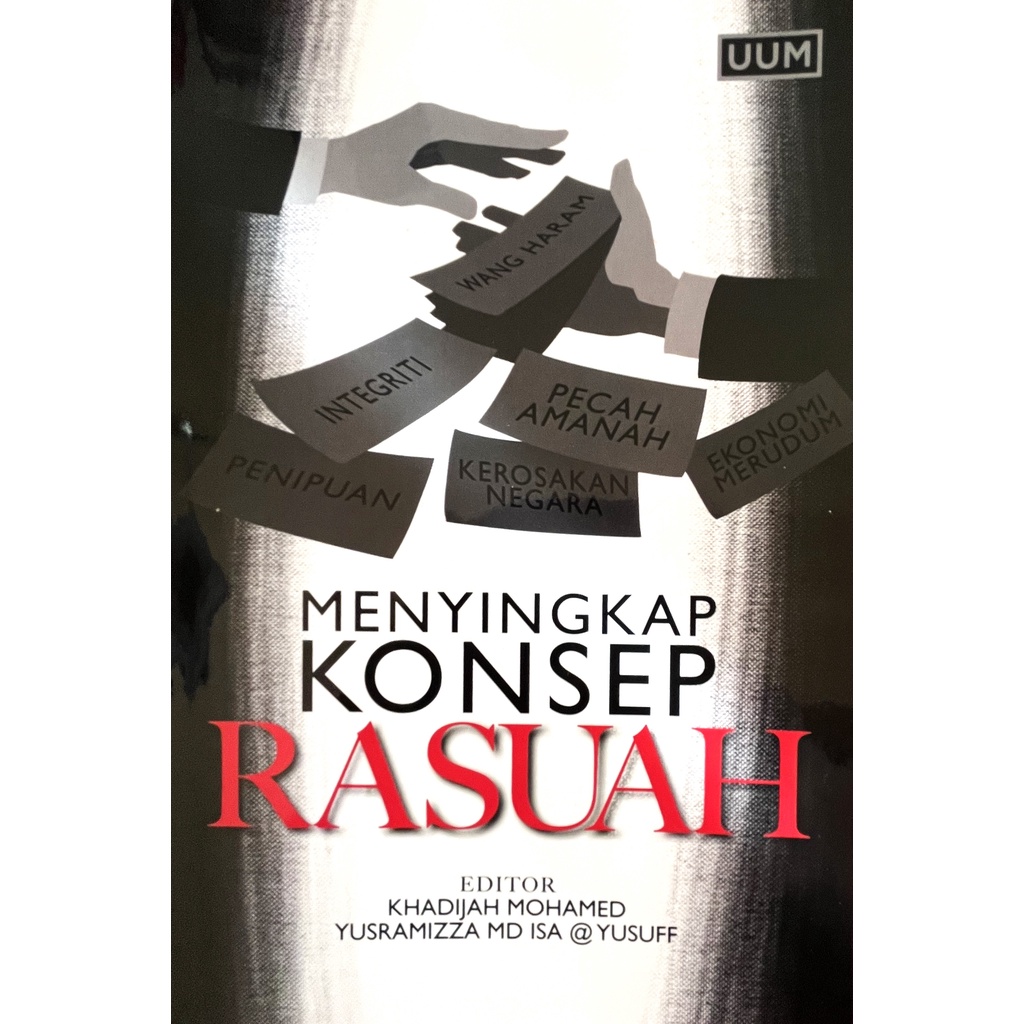 Menyingkap Konsep Rasuah | Khadijah Mohamed & Yusramizza Md Isa ...