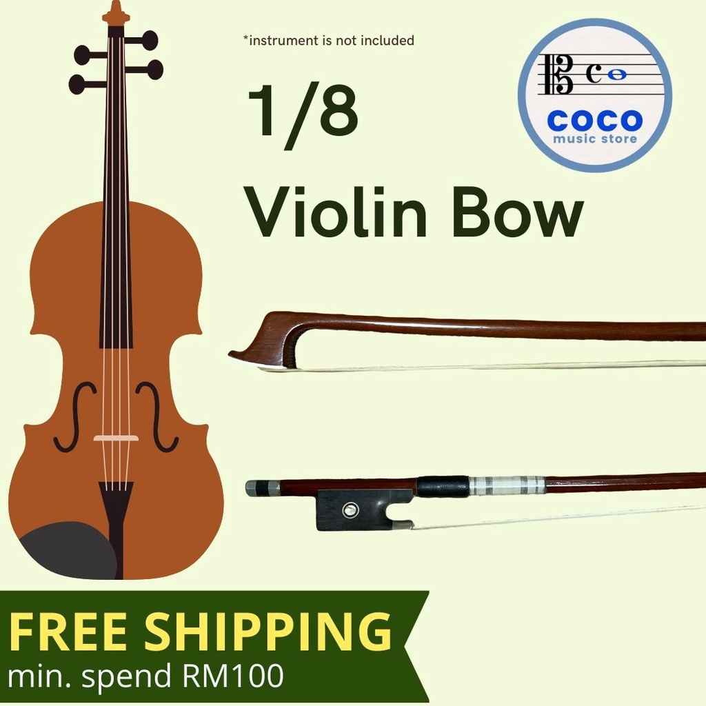 coco music｜1/8 Violin Bow 小提琴弓｜现货 🇲🇾 READY STOCK | Shopee Malaysia