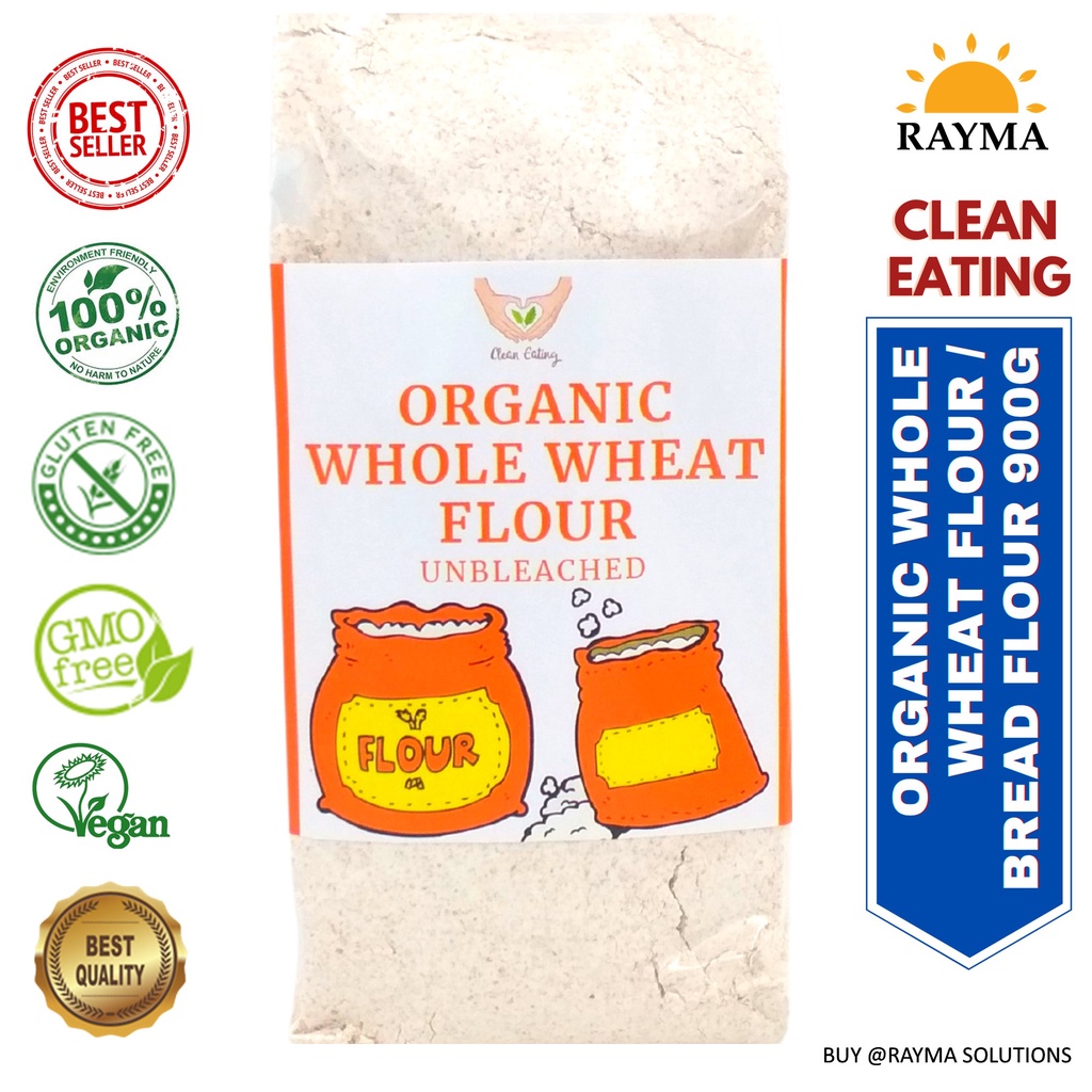 CLEAN EATING Premium Organic Whole Wheat Bread Flour, 500g | Shopee ...