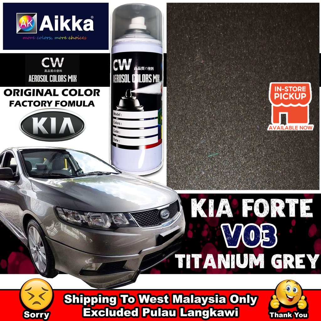 [ Kia Forte V03 Titanium Grey ] Touch Up Paint 2K CW Aikka DIY Aerosol ...