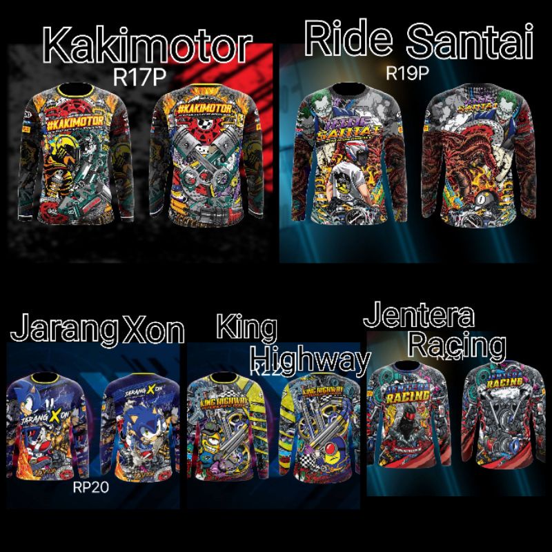 Baju Motor Sport (Kaki Motor/Ride Santai/Jarang Xon/King Highway ...