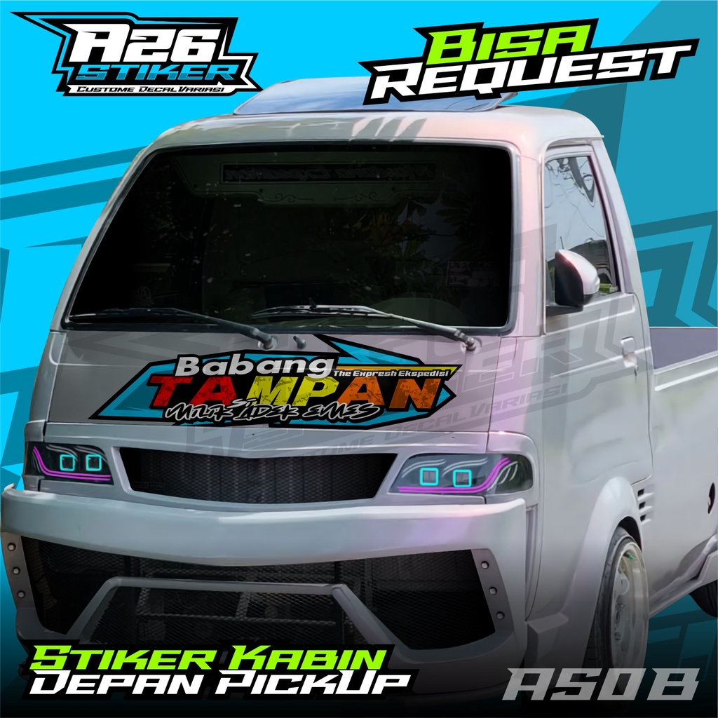 Front Cabin Decal Sticker Variations Handsome BABANG All Pick Up Pick ...