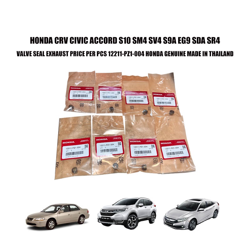 HONDA CRV CIVIC ACCORD S10 SM4 SV4 S9A EG9 SDA SR4 VALVE SEAL EXHAUST 12211-PZ1-004 HONDA ...