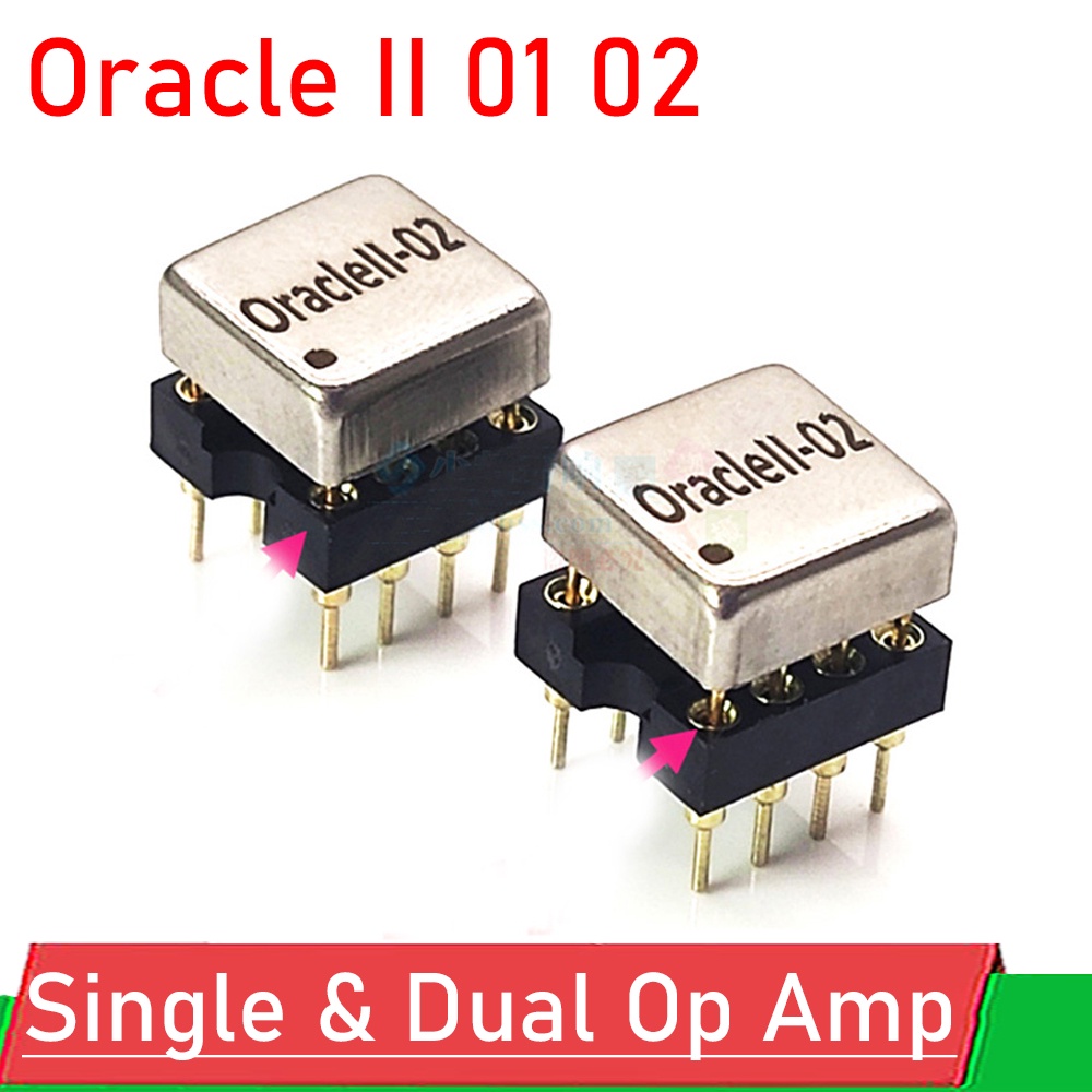 Oracle II 01 02 Single & Dual Op Amp Hybrid Audio Operational Amplifier ...