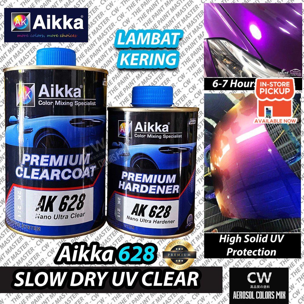 [ Aikka 628 ] Slow Dry 2K Nano Ultra Clear + Hardener 2:1 Set 💯 Lacquer Motor Kereta Tahan Pansa ...