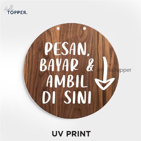 KAYU Wooden Sign Order Pay and TakeDisini Modern UV Printed Wooden ...