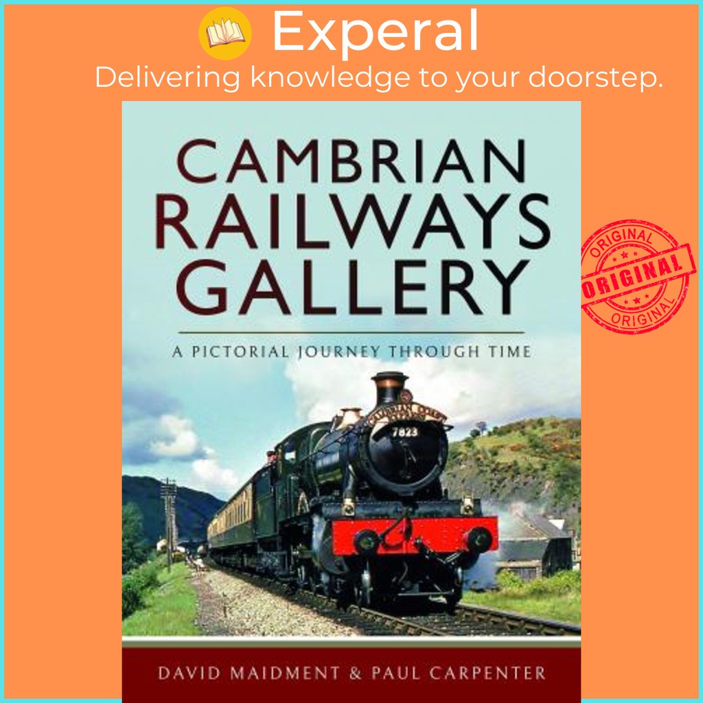 [English - 100% Original] - Cambrian Railways Gallery : A Pictorial ...