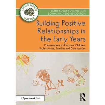 Building Positive Relationships in the Early Years Conversations to ...