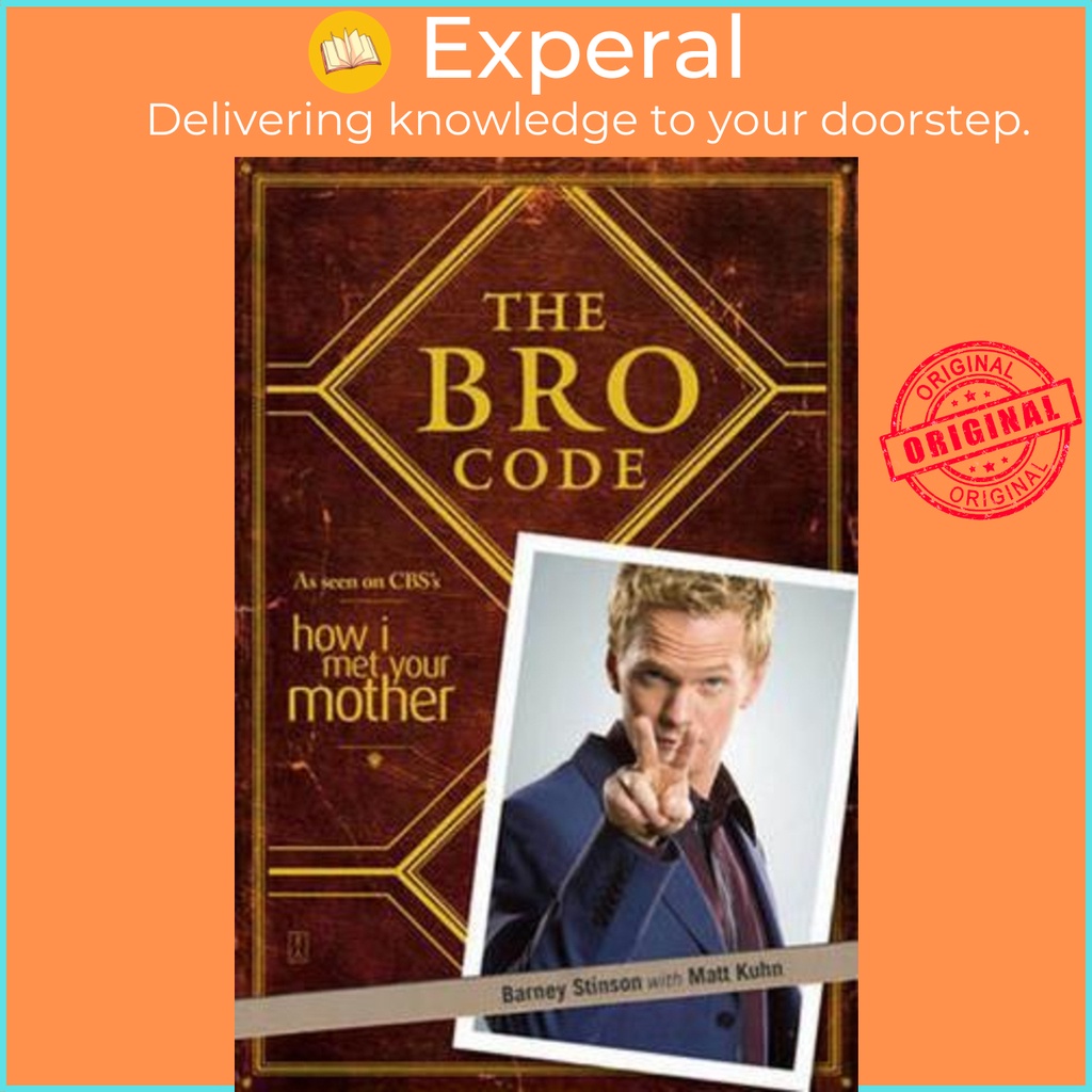 [English - 100% Original] - The Bro Code by Barney Stinson (UK edition ...