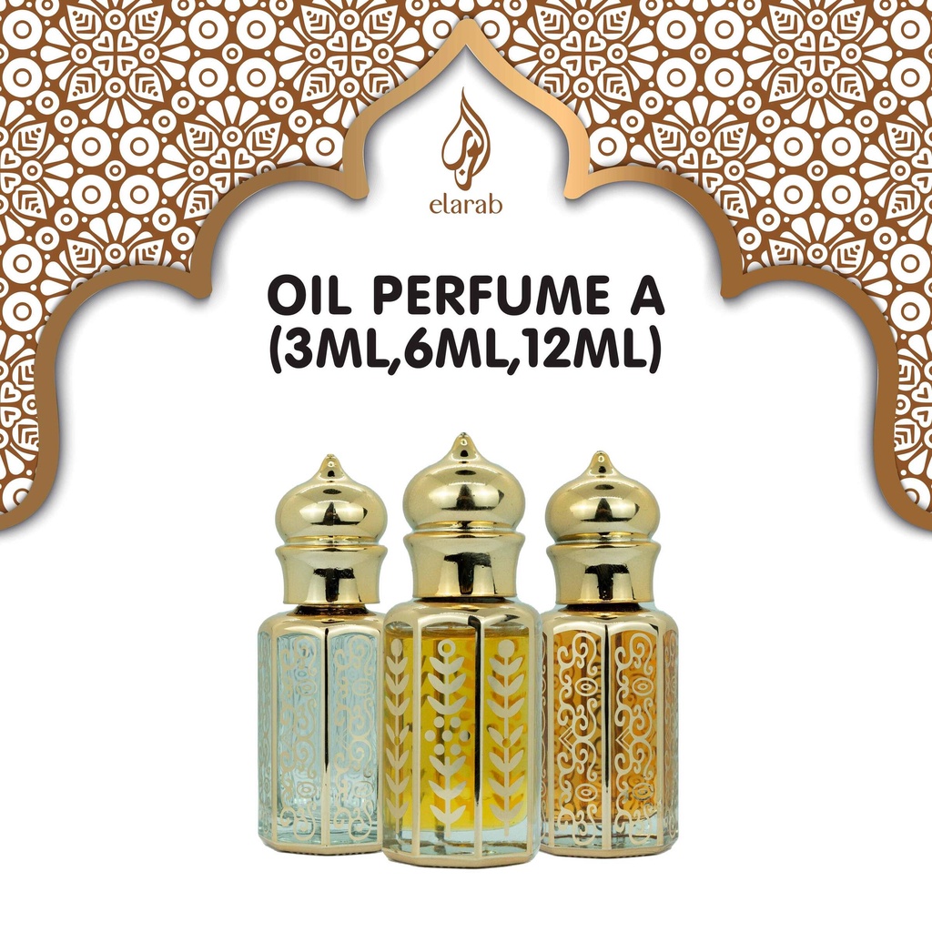 OIL PERFUME ( A ) BY ELARAB (3ML , 6ML , 12ML ) | Shopee Malaysia