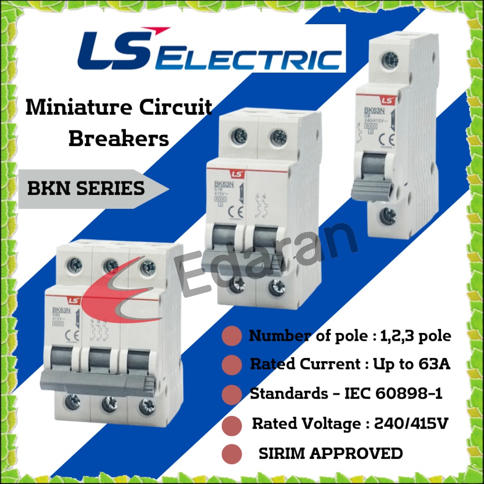 LS 2 & 3 POLE (6KA) MCB 10A , 20A , 32A , 40A AND 63A MINIATURE CIRCUIT BREAKER (SIRIM APPROVED ...