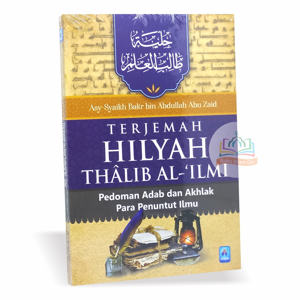 Translated by Hilyah Talib Al-Ilmi - Thalibil Ilmi - Arafah Library ...