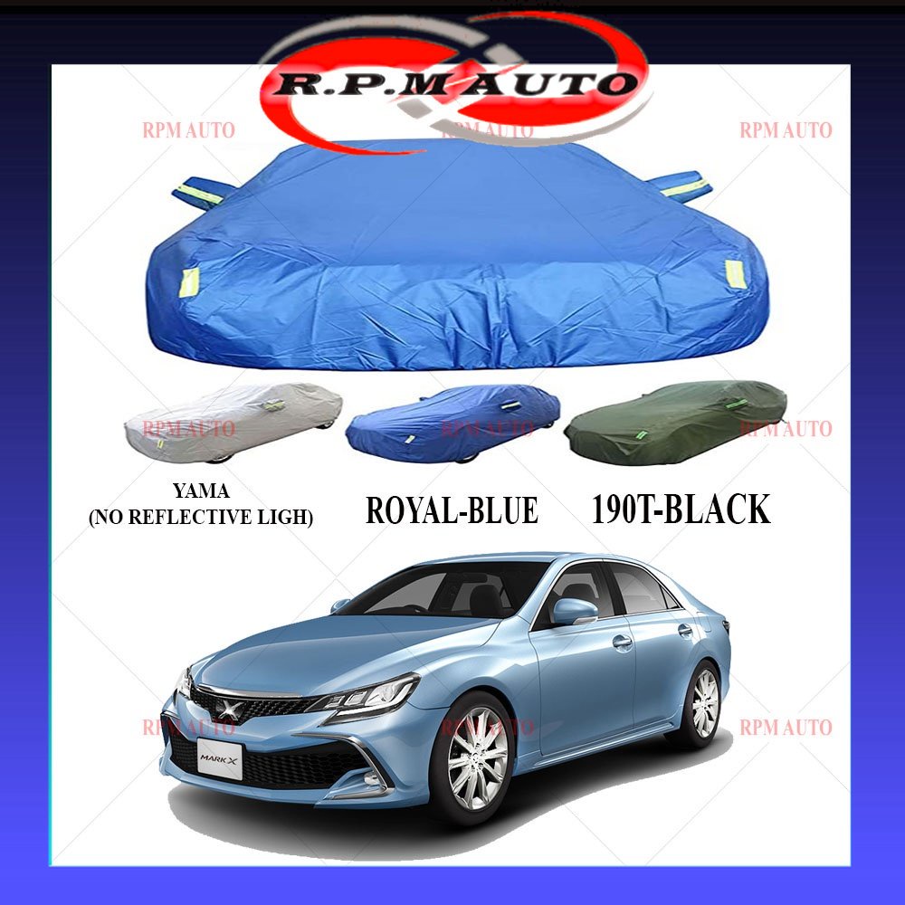 Toyota Mark-X New 2022 High Quality Car Cover 190T Royal Blue Yama Peva RB9TYCXL | Shopee Malaysia