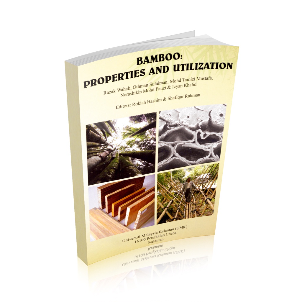 BAMBOO - PROPERTIES AND UTILIZATION | Shopee Malaysia