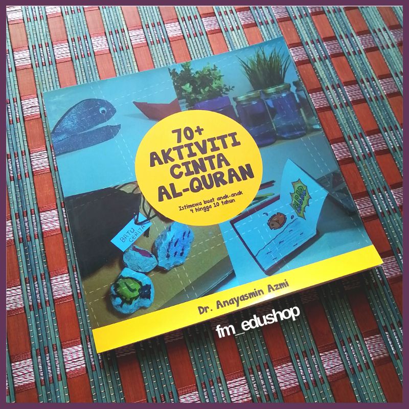 70+ AKTIVITI CINTA AL-AQURAN - Dr Anayasmin Azmi | Shopee Malaysia 70+ AKTIVITI CINTA AL-AQURAN - Dr Anayasmin Azmi | Shopee Malaysia