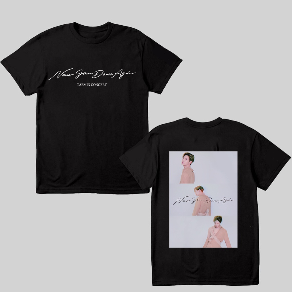 Crew Neck T-shirt Round K-pop SHINee TAEMIN Concert shirt NEVER GONNA ...