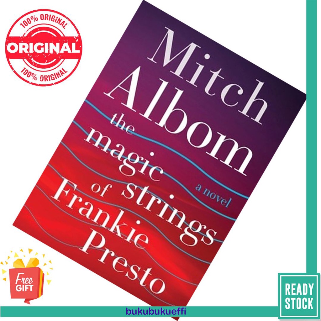 The Magic Strings of Frankie Presto by Mitch Albom [SPOTS] - HISTORICAL ...